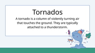 Meteorological Hazards Tornados, Hurricanes and Storms Earth Science ...