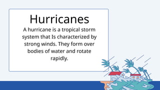 Meteorological Hazards Tornados, Hurricanes and Storms Earth Science ...