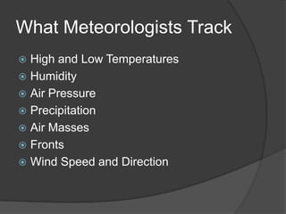 Meteorologists | PPT