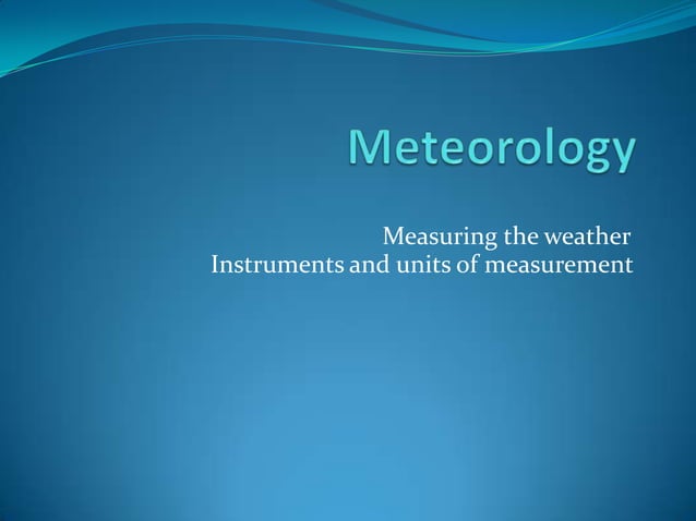 Meteorology | PPT