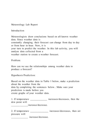 Meteorology Lab ReportIntroductionMeteorologists draw | DOCX