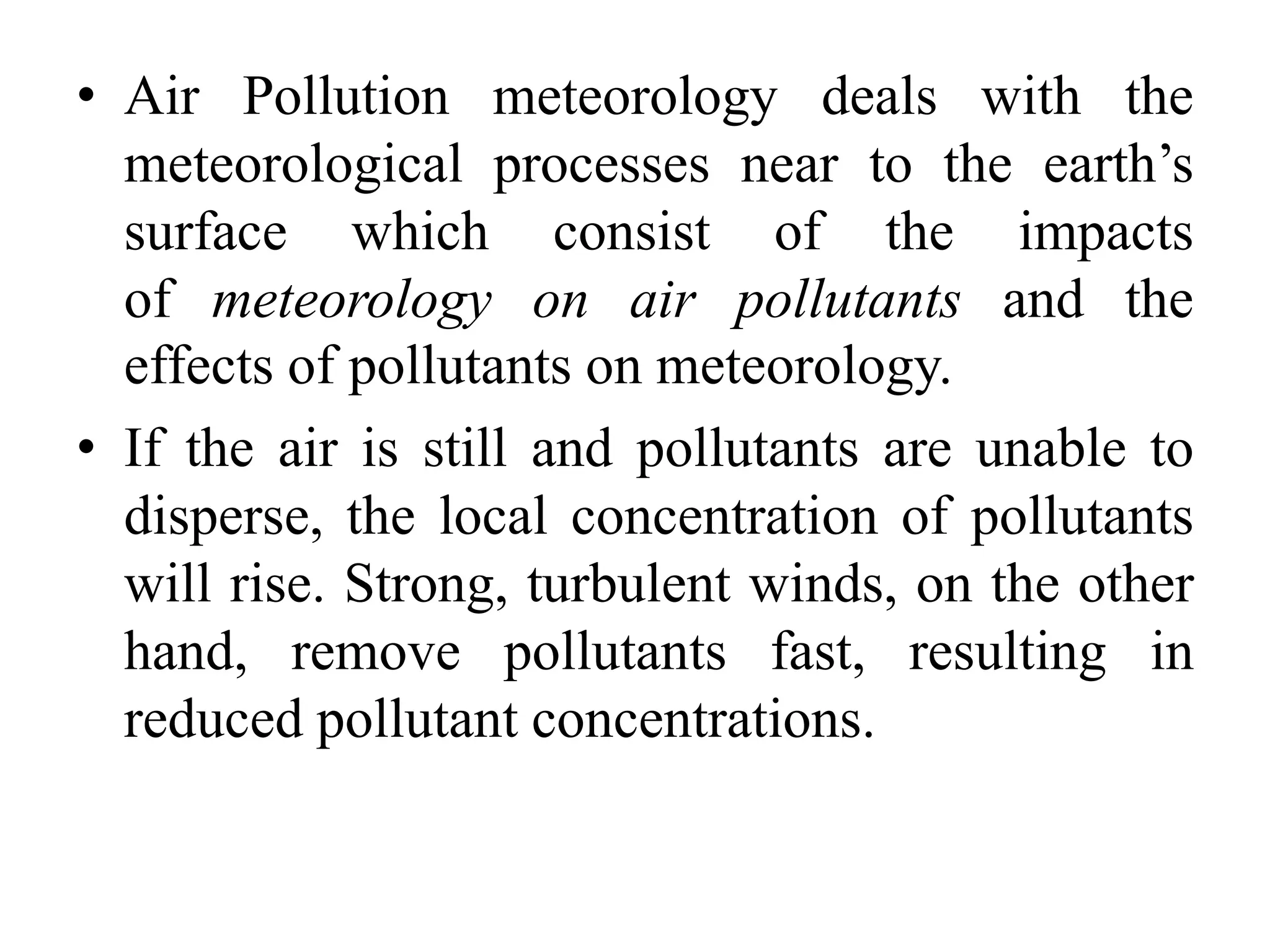 AIR POLLUTION AND CONTROL METHODS UNIT 2 - METEOROLY AND PLUME ...