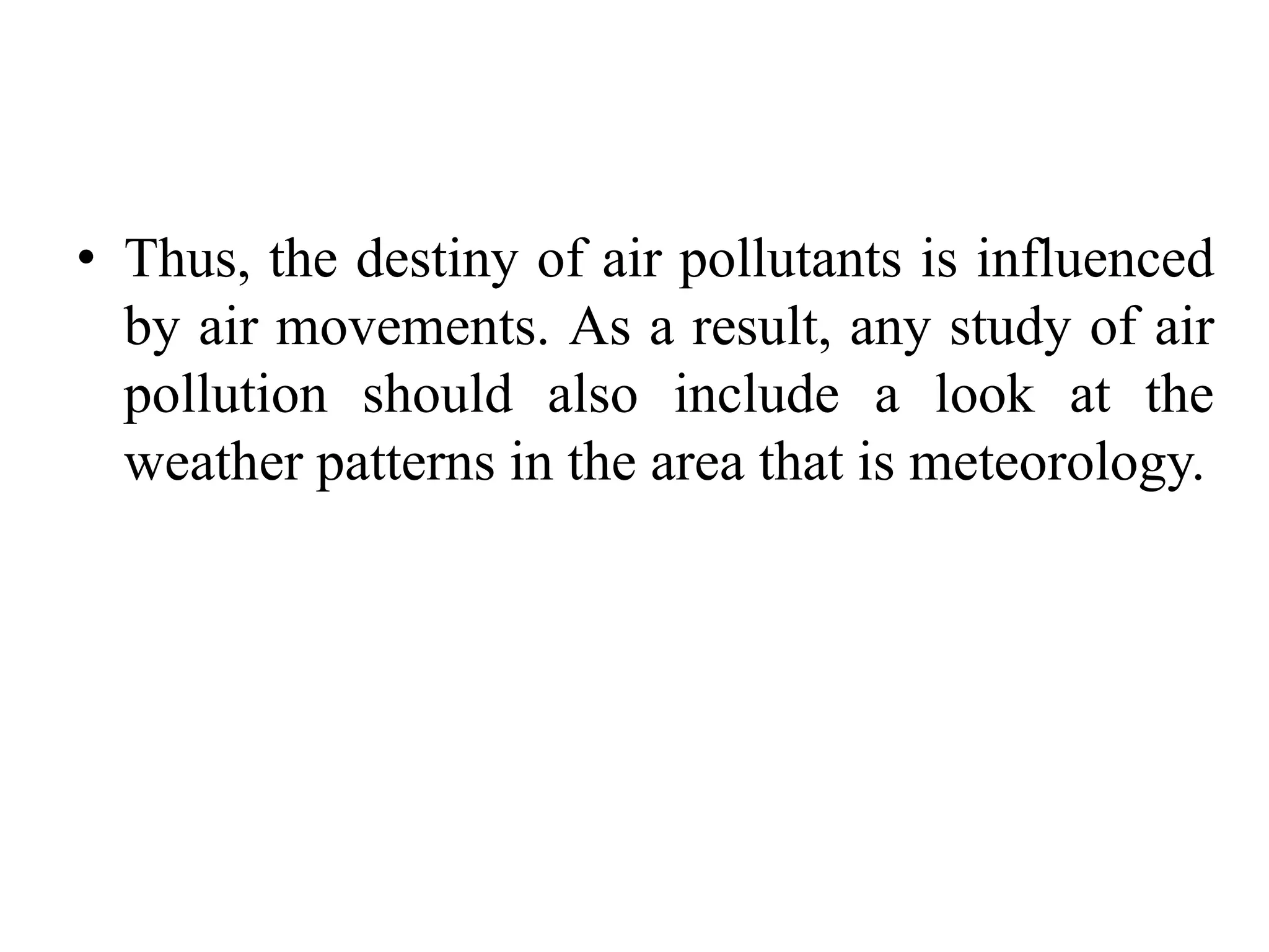 AIR POLLUTION AND CONTROL METHODS UNIT 2 - METEOROLY AND PLUME ...