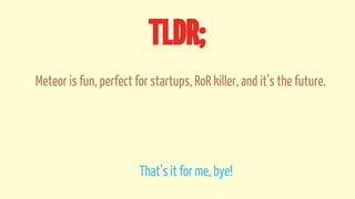 Meteor Talk At TokoPedia | PPT