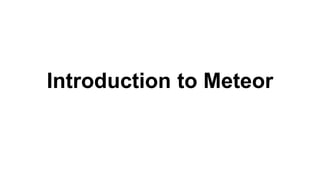 Meteor workshop | PPT