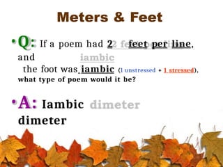 Elements of Poem with Poetic Feet and Meter | PPTX
