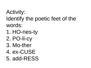 Elements of Poem with Poetic Feet and Meter | PPTX