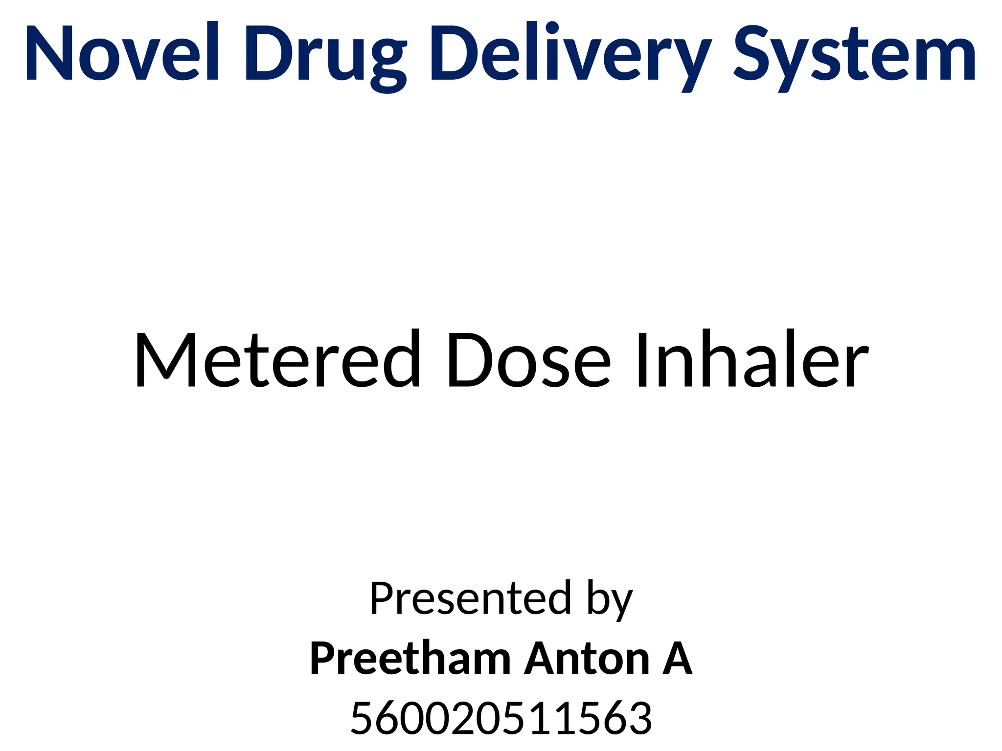 Metered Dose Inhaler Pharmaceutics Presentation.pptx