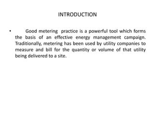 Metering techniques and practical examples | PPTX