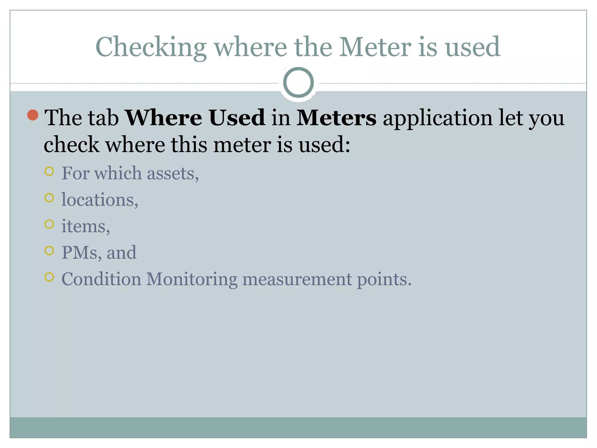 Meters in IBM Maximo Asset Management | PPT