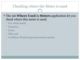 Meters in IBM Maximo Asset Management | PPT