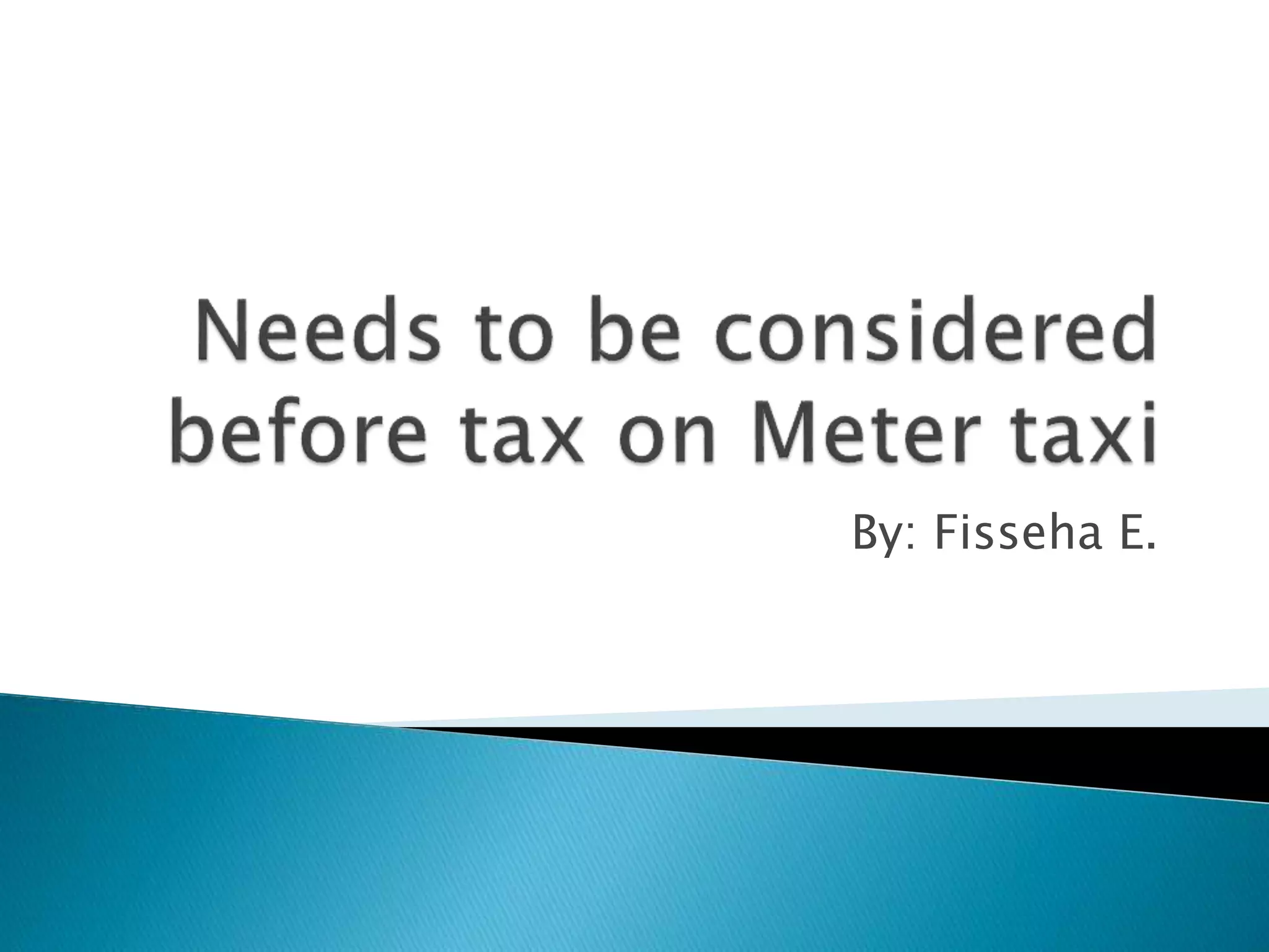 Ethiopian Meter Taxi.pptx