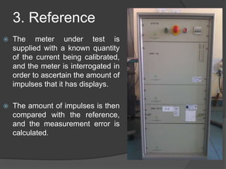Calibration & Testing of Electronic Meters | PPTX