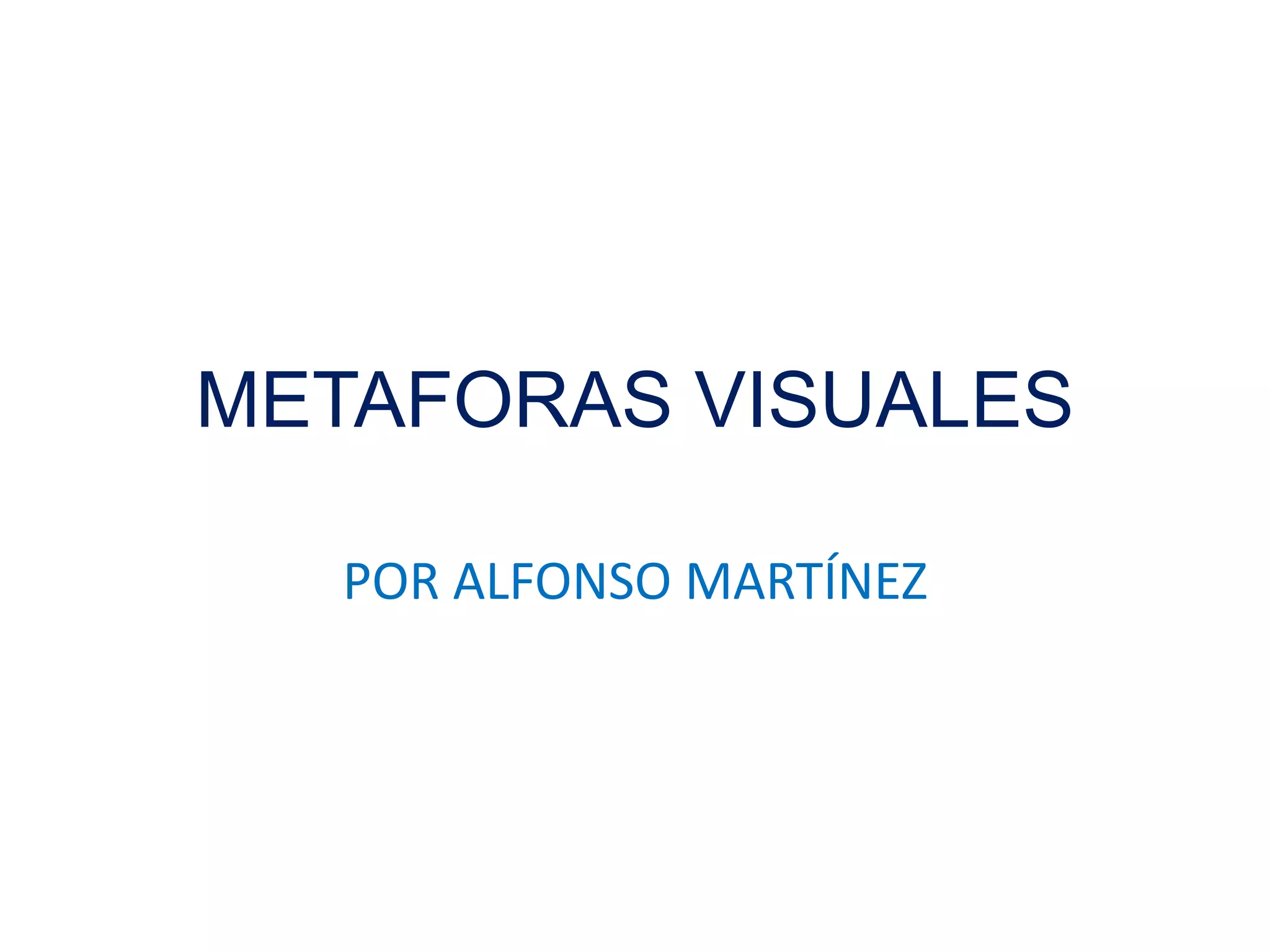 Metáforas visuales | PPTX