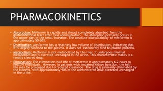DRUG PROFILE OF METFORMIN : Intro, history, MOA, dose, pharmacokinetics ...