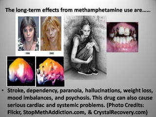 Meth... Not Even Once | PPT