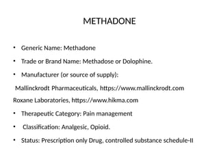 methadon everything about methadone.pptx