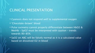 Methaemoglobinaemia | PPTX