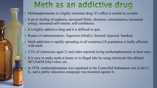 Methamphetamine drug | PPTX