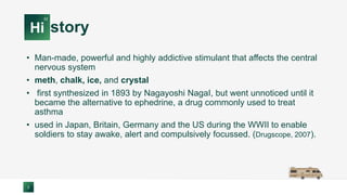 Methamphetamine | PPTX | Illegal Drugs, Tobacco, eCigarettes, Vaping ...