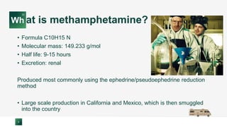 Methamphetamine | PPTX