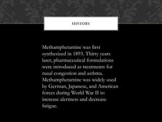 Methamphetamine presentation | PPTX