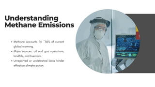 Methane Detection Technology Powering Transparency and Climate Action | PDF
