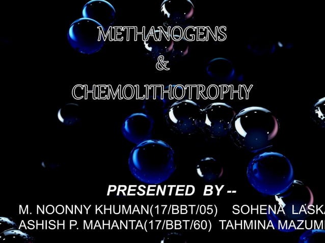 Methanogens and chemolithotrophy | PPTX | Chemistry | Science