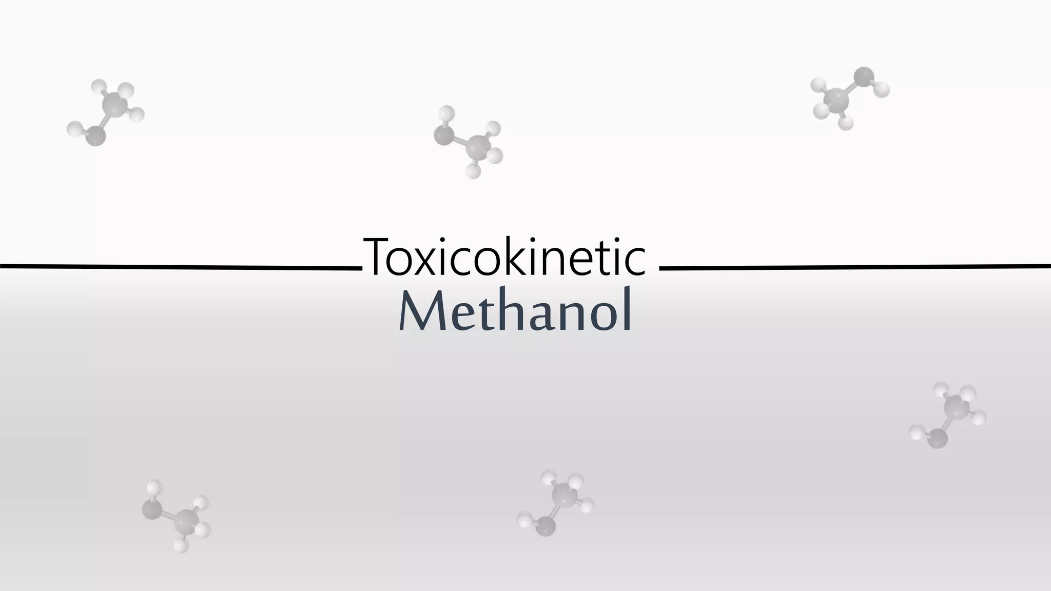 Methanol Toxicity | PPTX