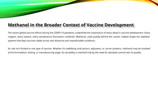 Key Functions of Methanol in Vaccine Stabiliser Work | PPTX