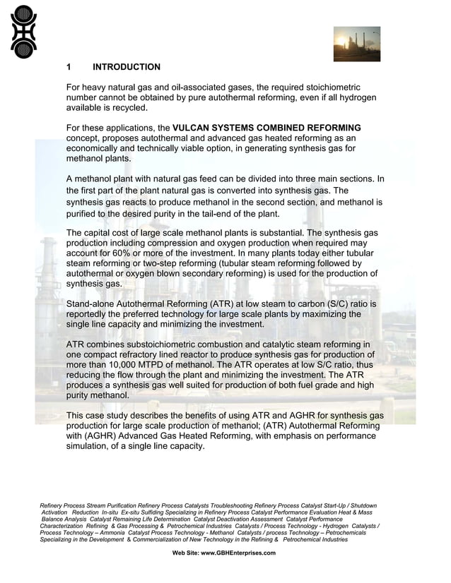 METHANOL PRODUCTION USING VULCAN SYSTEMS COMBINED REFORMING TECHNOLOGY ...