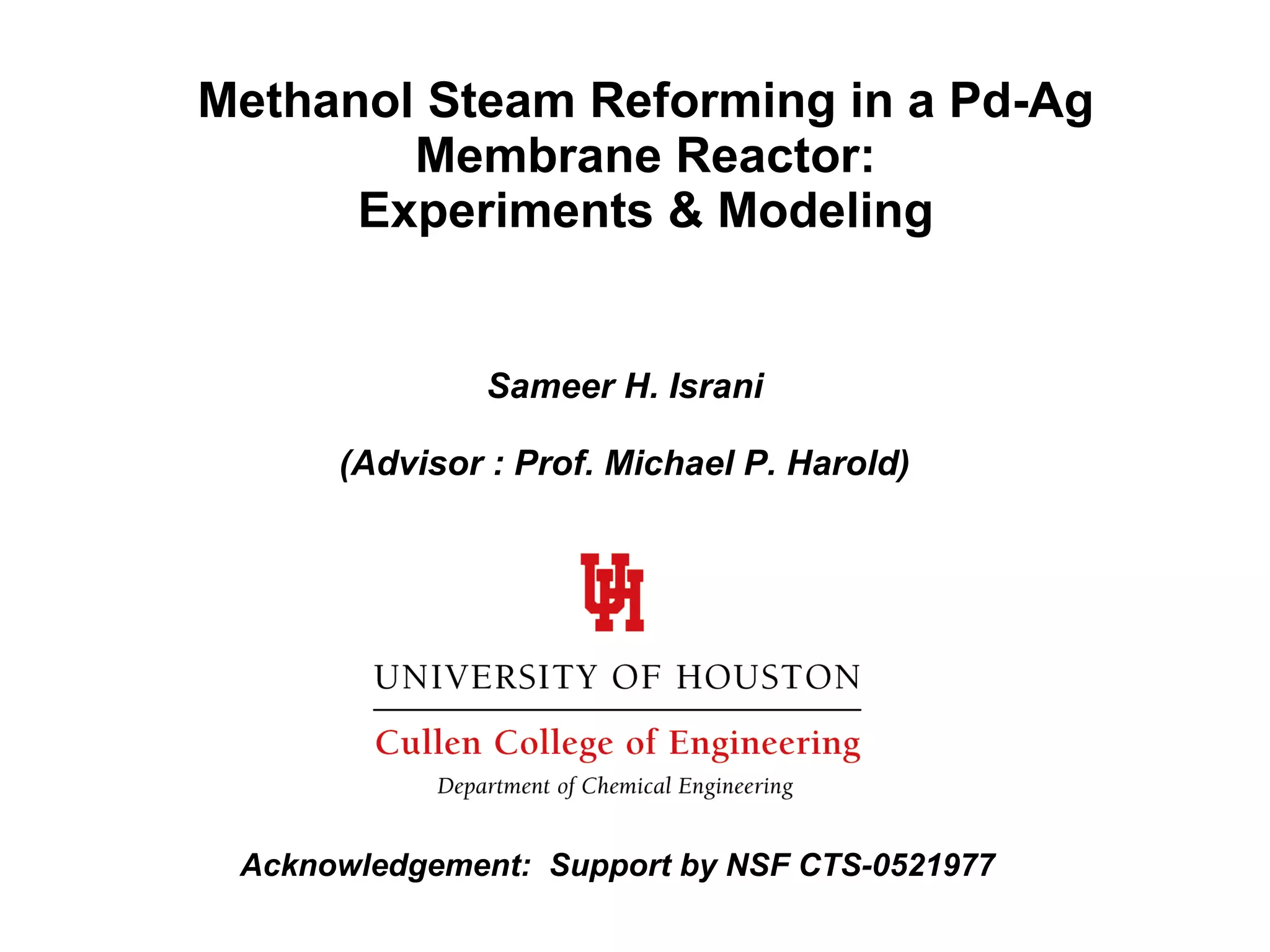 Methanol Steam Reforming in Pd-Ag Membrane Reactor for High Purity Hydrogen Generation | PPT
