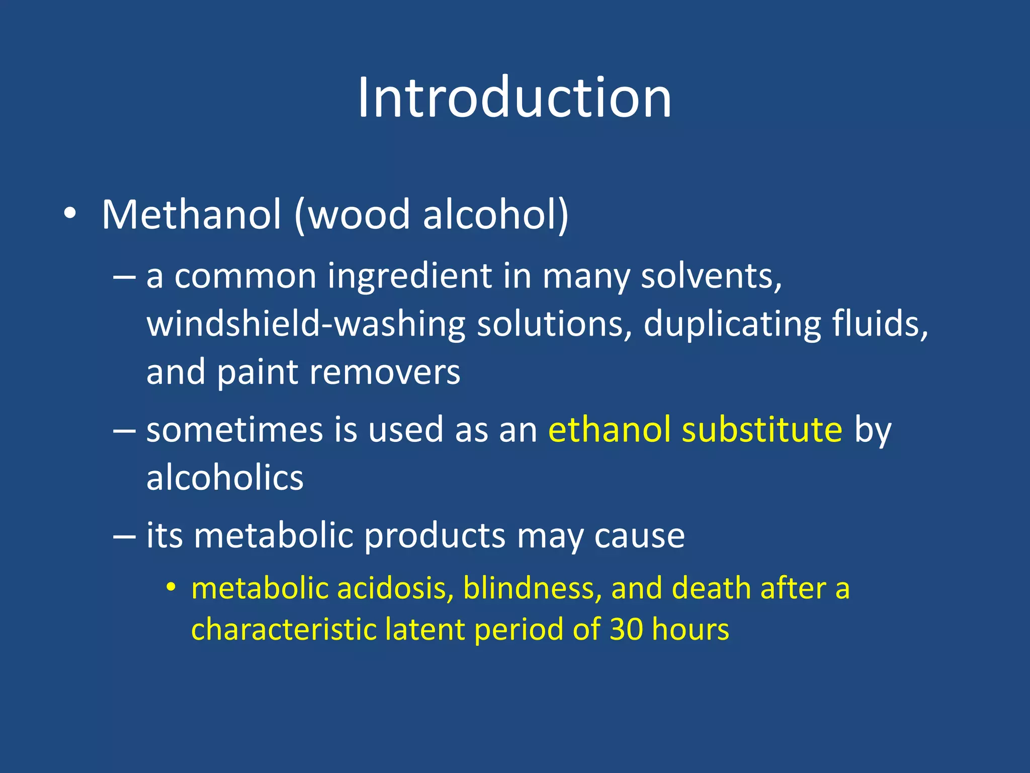 Methanol toxicity. h y aung | PPTX