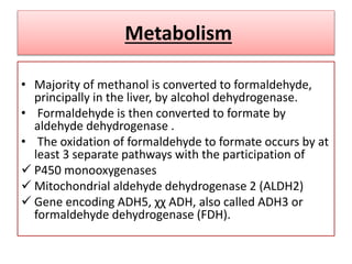 Methanol toxicity | PPTX