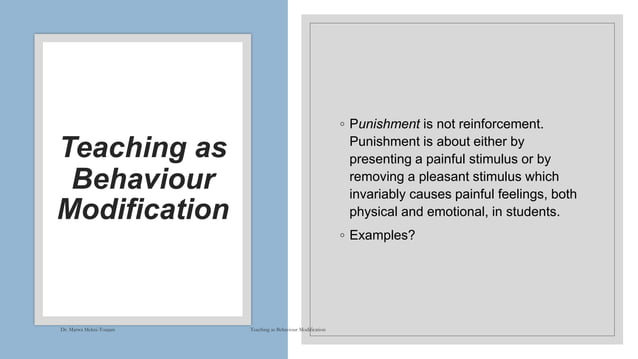 Teaching as Behaviour Modification | PPT