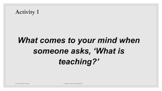 Teaching as Behaviour Modification | PPSX