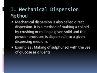Methdos of preparation colloids | PPTX