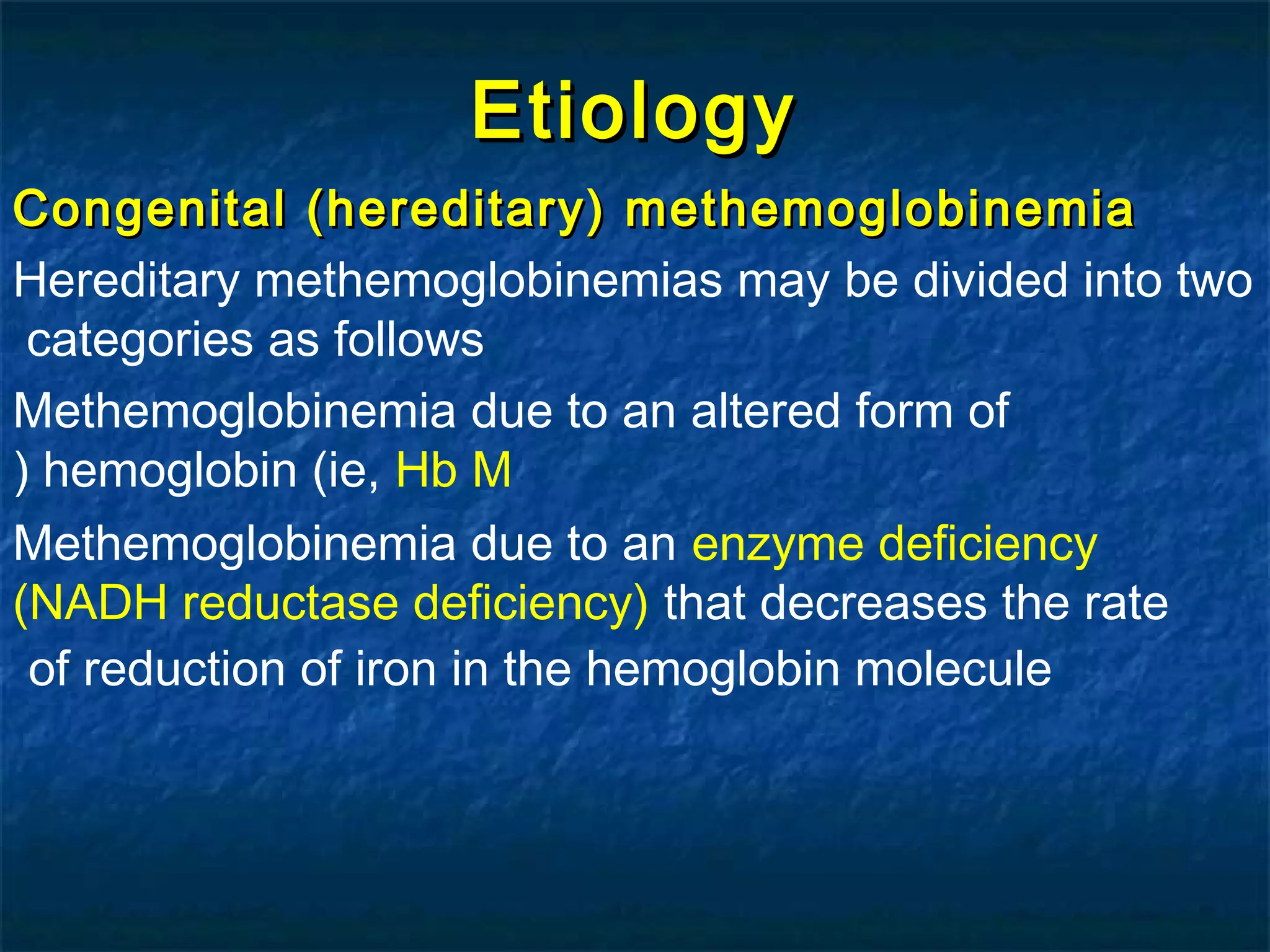 Methemoglobinaemia | PPT