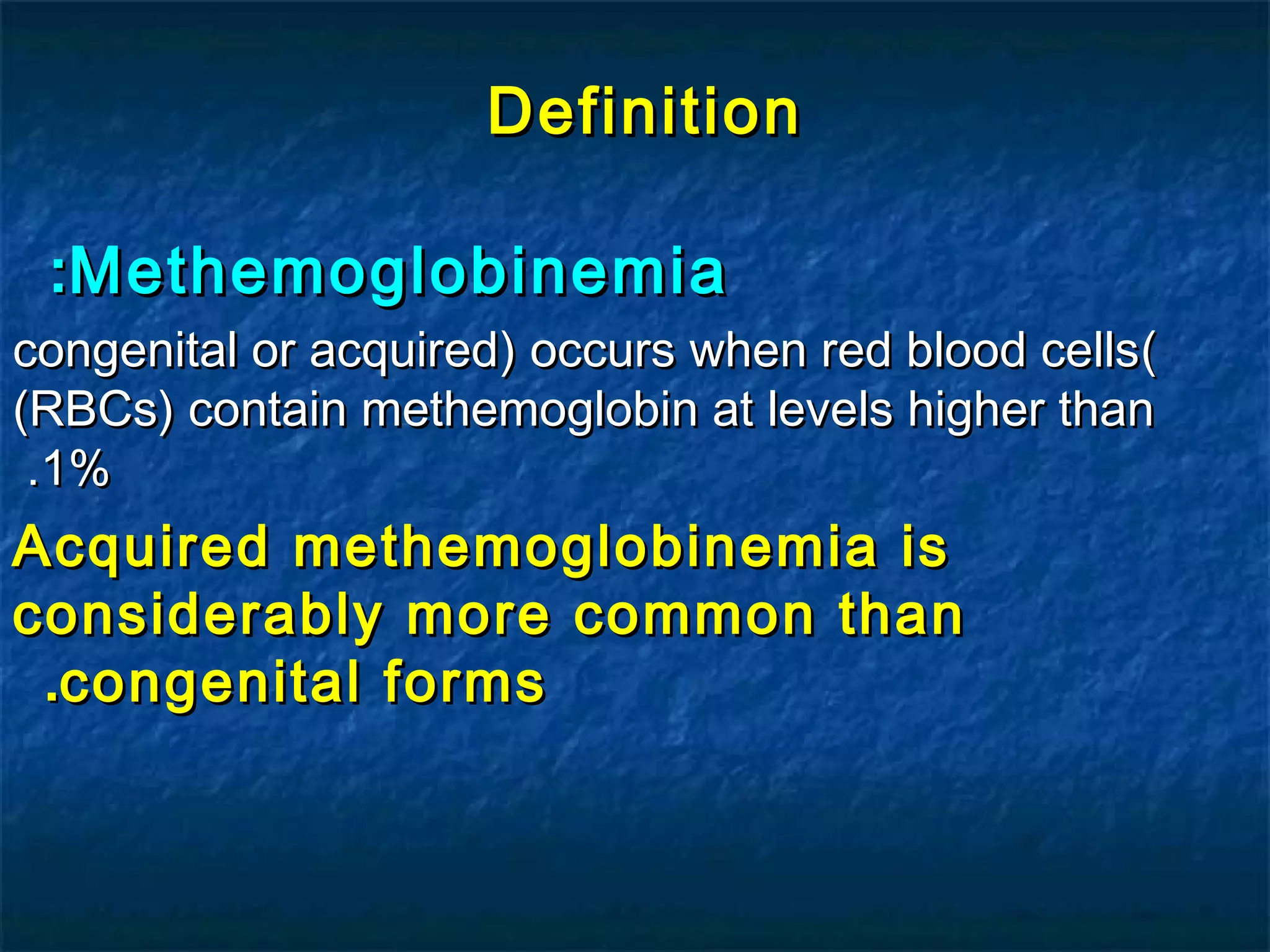 Methemoglobinaemia | PPT