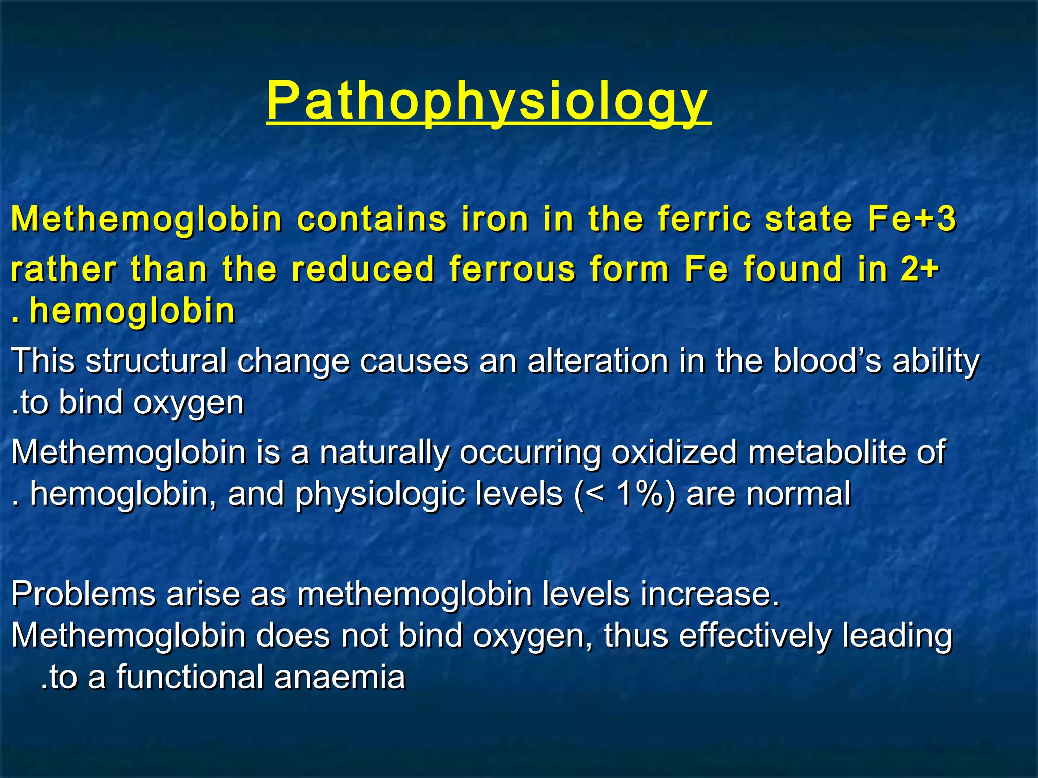 Methemoglobinaemia | PPT