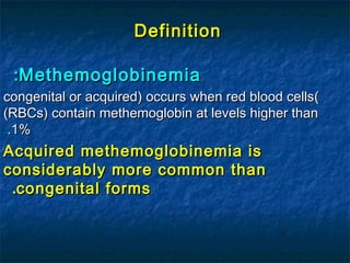 Methemoglobinaemia | PPT