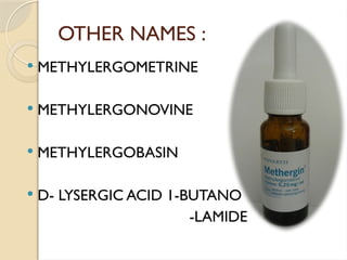 METHERGINE drug its mode of action .pptx