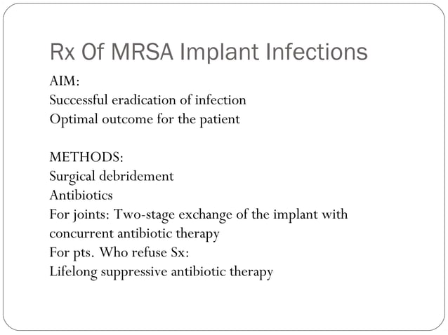 Methicillin resistant staphylococcus aureus in orthopaedic surgery | PPT