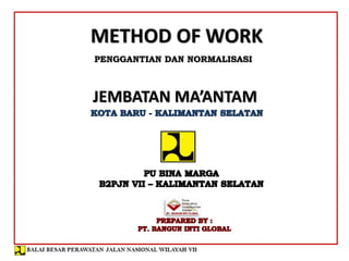 Method Maantam Bridge | PPT