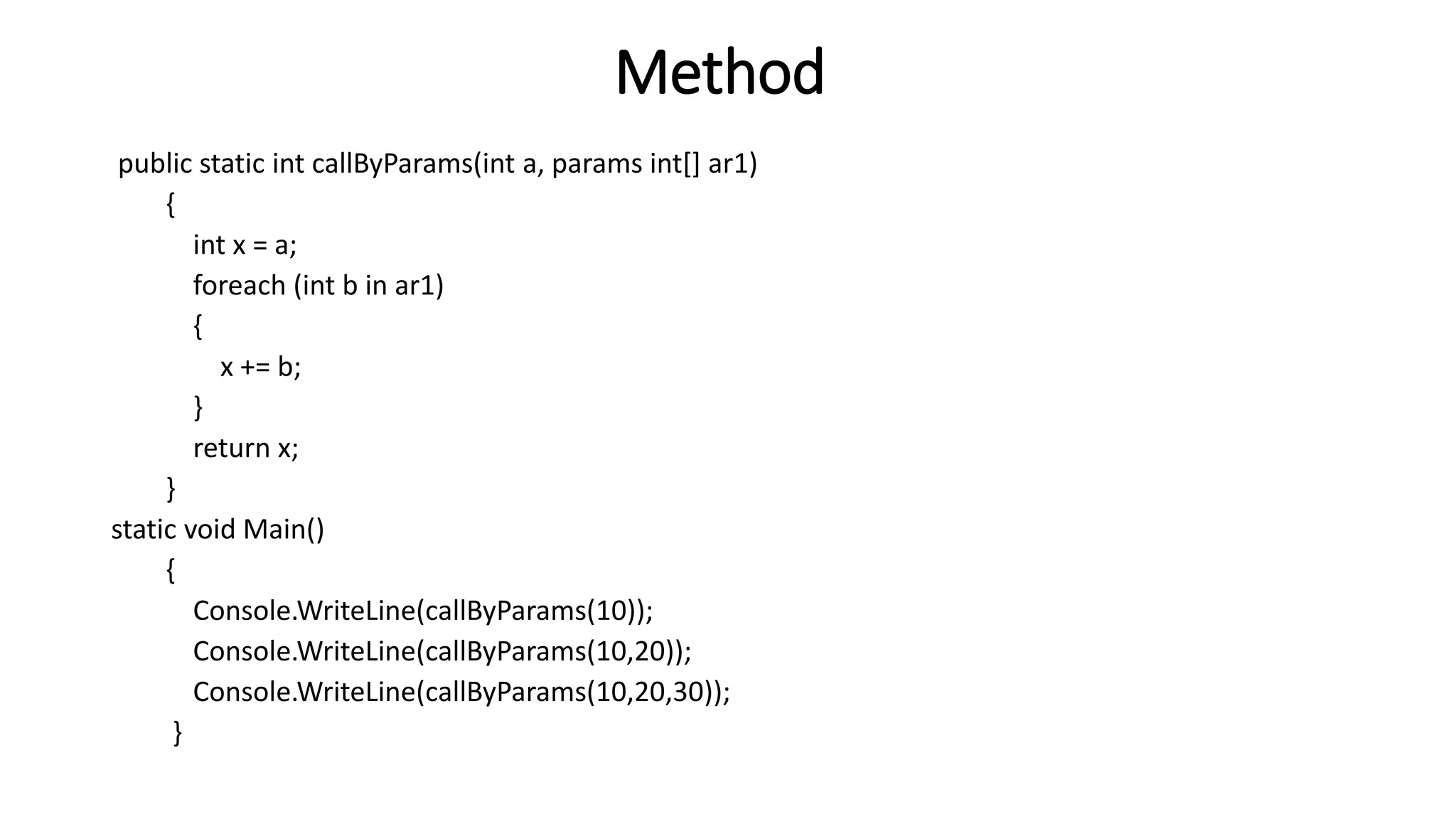 Method C# - Lec8 (Workshop on C# Programming: Learn to Build) | PPT