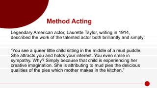 Method acting - BS VII | PPT