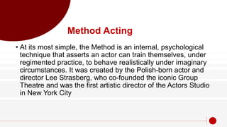 Method acting - BS VII | PPT