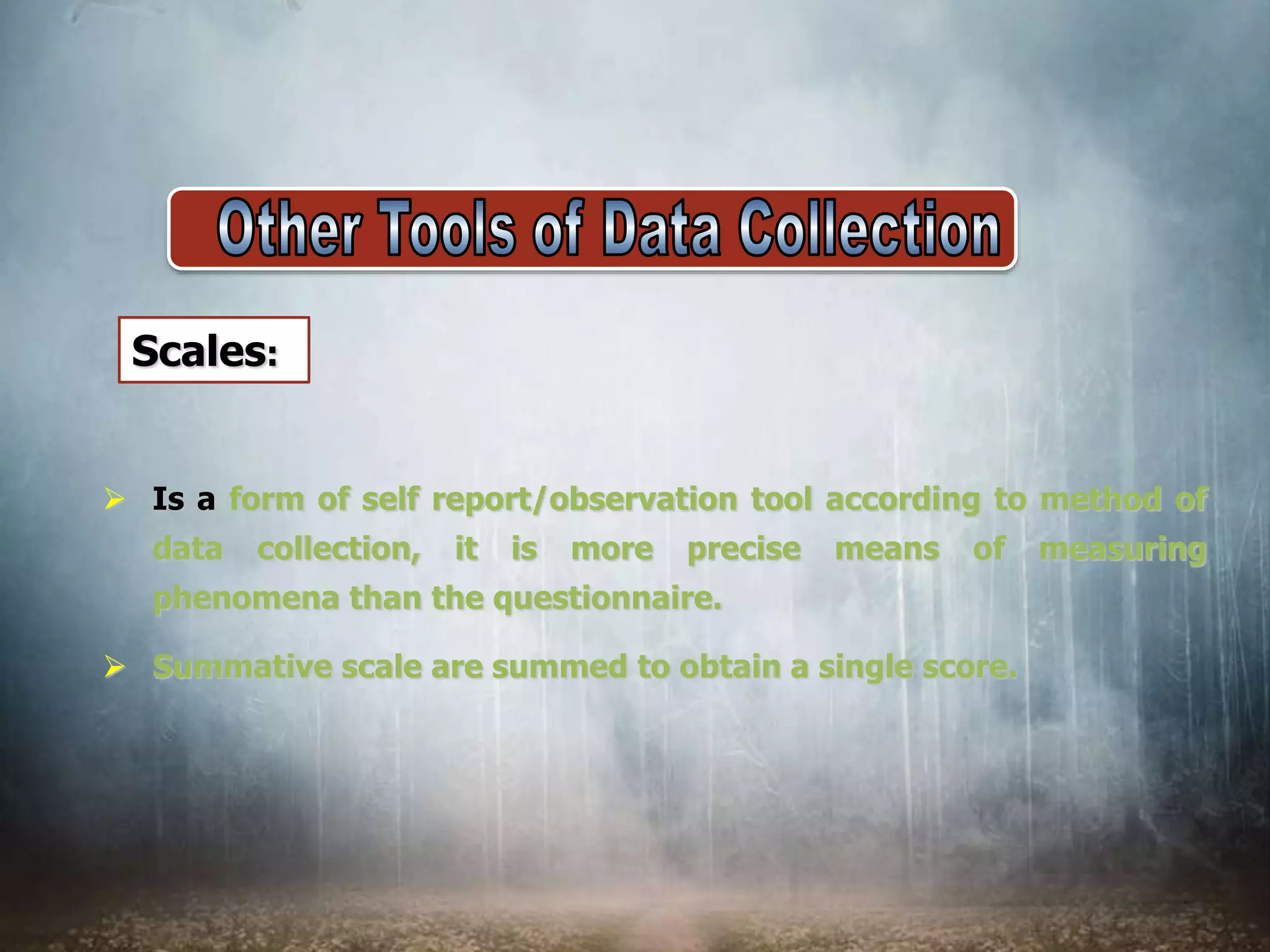 Method and tools of data collection | PPT