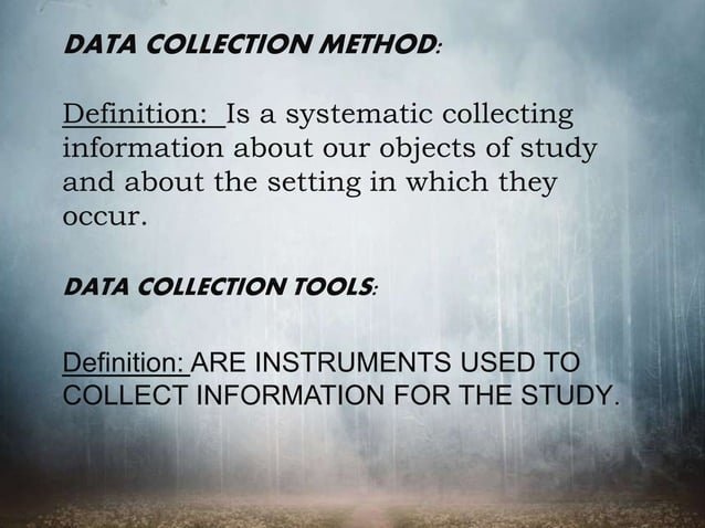 Method and tools of data collection | PPT