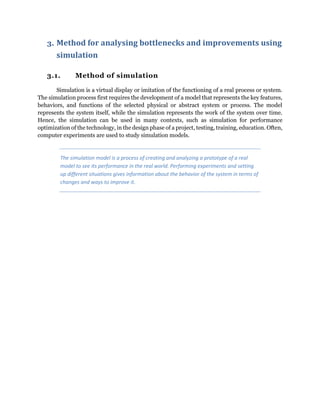 Method for analysing bottlenecks and improvements using simulation | PDF